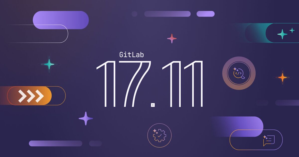 GitLab 17.11 製品アップデートニュース #GitLab #GitLabjp｜製品のお知らせ｜クリエーションライン株式会社｜CREATIONLINE, INC.