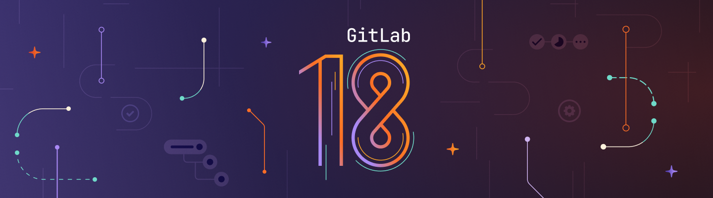 GitLab 18.0 製品アップデートニュース #GitLab #GitLabjp - クリエーションライン株式会社